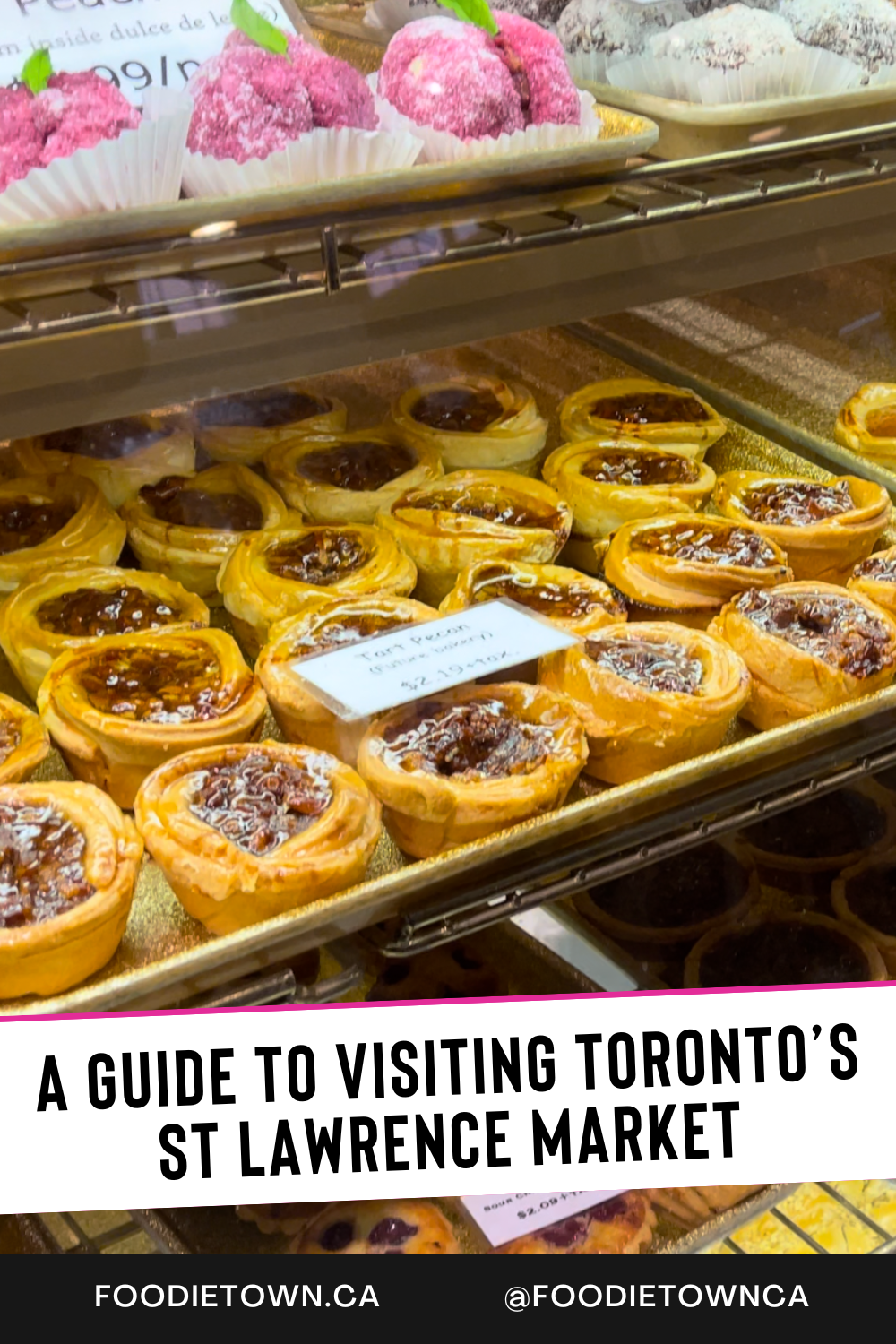 Guide to St Lawrence Market, Toronto, Ontario - Foodie Town